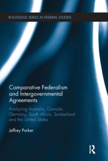 Comparative Federalism and Intergovernmental Agreements : Analyzing ...