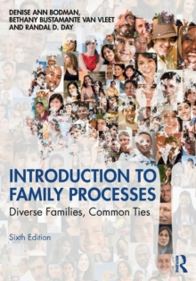 Introduction to Family Processes : Diverse Families, Common Ties ...