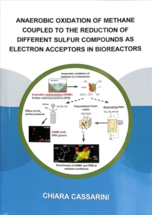 Anaerobic Oxidation of Methane Coupled to the Reduction of Different ...
