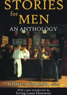 Stories for Men : An Anthology: Bruce L.R. Smith: 9781138533523: TGJones
