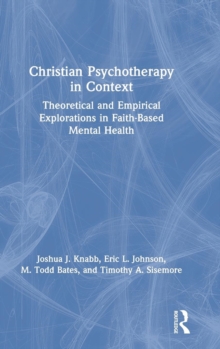 Christian Psychotherapy in Context : Theoretical and Empirical ...