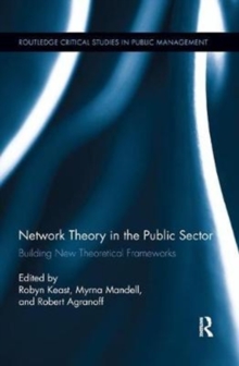 Network Theory in the Public Sector : Building New Theoretical ...