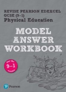 Pearson REVISE Edexcel GCSE PE Model Answer Workbook - for 2026, 2027 ...