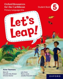 Let's Leap! Caribbean Primary Language Arts: Student Book 5: Anna ...