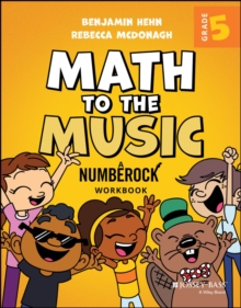 Math to the Music : A Numberock Workbook, Grade 5: Benjamin Hehn ...