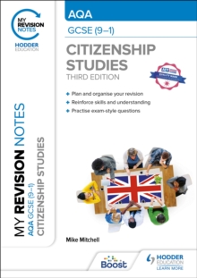 My Revision Notes: AQA GCSE (9-1) Citizenship Studies Third Edition ...