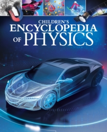 Children's Encyclopedia of Physics: Tom Jackson: 9781398833463: TGJones