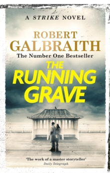 The Running Grave : Cormoran Strike Book 7: Robert Galbraith ...