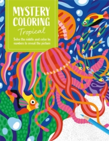 Mystery Coloring Cozy Decor : Solve the Riddle and Color by Numbers to ...