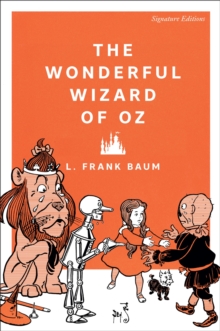 The Wonderful Wizard of Oz: L. Frank Baum: 9781454960867: TGJones