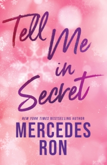 Tell Me in Secret : The Sensational Sequel to Tell Me Softly - a YA ...