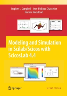 Modeling and Simulation in Scilab/Scicos with ScicosLab 4.4: Stephen L ...