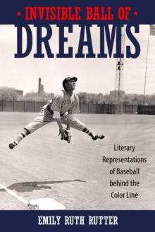 Invisible Ball of Dreams : Literary Representations of Baseball behind ...