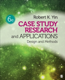 Case Study Research and Applications : Design and Methods: Robert K ...