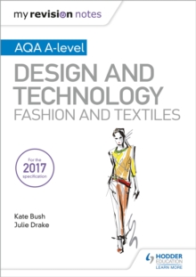 My Revision Notes: AQA A-Level Design and Technology: Fashion and ...