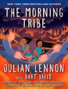 The Morning Tribe : A Graphic Novel: Julian Lennon: 9781510766198: TGJones