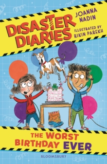 Disaster Diaries: The Worst Birthday Ever : The hilarious new series ...