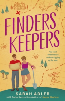 Finders Keepers : the sexy and sweet second-chance, friends-to-lovers ...
