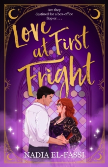 Love At First Fright: Nadia El-Fassi: 9781529929638: TGJones