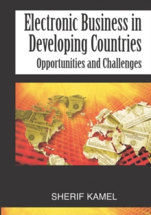 Electronic Business in Developing Countries : Opportunities and ...