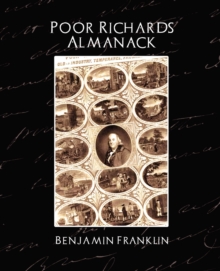 Poor Richard's Almanack (New Edition): Franklin Benjamin Franklin ...