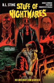 Stuff of Nightmares: No Holiday for Murder: R.L. Stine: 9781608862290 ...