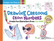 Drawing Cartoons From Numbers : Create Fun Characters from 1 to 1001 ...
