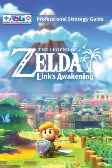 The Legend of Zelda Links Awakening Professional Strategy Guide : 100% ...