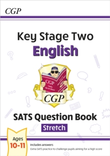 KS2 English Year 6 SATS Revision Book: Stretch (for the 2027 tests ...
