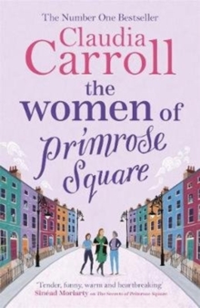 The Women of Primrose Square : The original, poignant and funny ...