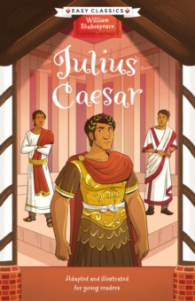Shakespeare: Julius Caesar (Easy Classics): Georgina Brown ...