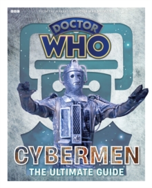 Doctor Who: Cybermen - The Ultimate Guide: Marcus Hearn: 9781804912911 ...