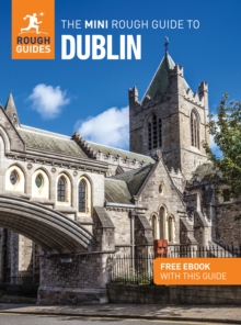 The Mini Rough Guide to Dublin: Travel Guide with eBook: Rough Guides ...