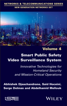 Smart Public Safety Video Surveillance System : Innovative Technologies ...