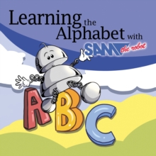 Colouring with Sam the Robot - The Alphabet: Sam the Robot ...