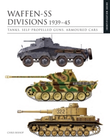 Waffen-SS Divisions 1939–45 : The Essential Identification Guide: Chris ...