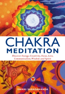 Chakra Meditation : Discover Energy, Creativity, Focus, Love ...