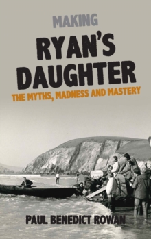 Ryan's Daughter : A Glorious Folly: Paul Benedict Rowan: 9781848407657 ...