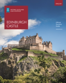 Edinburgh Castle : Offical Souvenir Guide: Historic Scotland ...