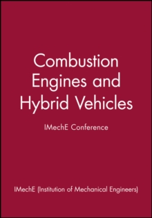 Combustion Engines and Hybrid Vehicles - IMechE Conference: Imeche ...