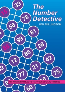 The Number Detective : 100 Number Puzzles to Test Your Logical Thinking ...