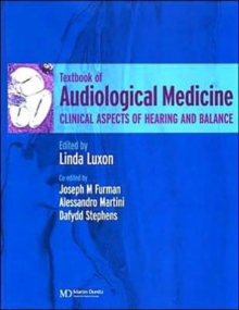 A Textbook of Audiological Medicine : Clinical Aspects of Hearing and ...