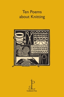Ten Poems about Knitting: : 9781907598296: TGJones