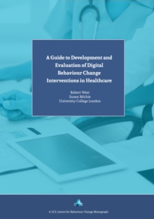 A Guide to Development and Evaluation of Digital Behaviour Change ...