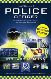 How to Become a Police Officer : The ULTIMATE insider's guide to ...