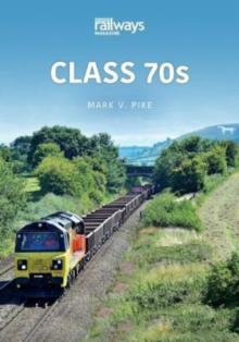 Class 70s: Mark Pike: 9781913870867: TGJones