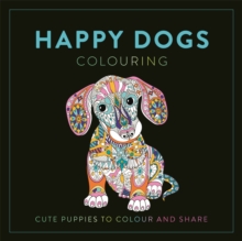 Happy Dogs Colouring : Cute Puppies to Colour and Share: LOM ART ...