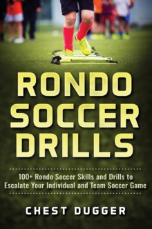 Rondo Soccer Drills : 100+ Rondo Soccer Skills and Drills to Escalate ...