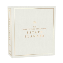 The Beautifully Organized Estate Planner : The Ultimate Estate Planning ...