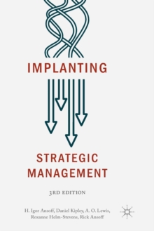 Implanting Strategic Management: H. Igor Ansoff: 9783030076146: TGJones